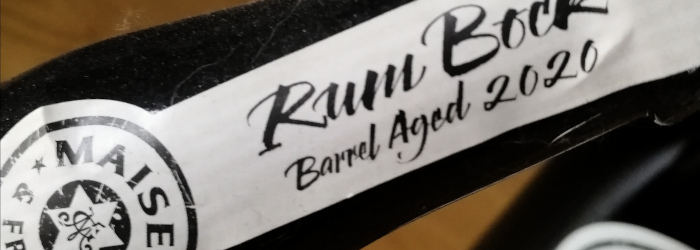 Bier am Freitag – Maisel & Friends Rum Bock Barrel Aged 2020 ...